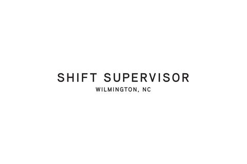 Shift Supervisor – Drift